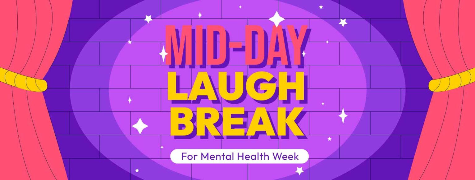 Algonquin Students' Association | Mid-Day Laugh Break for Mental Health ...